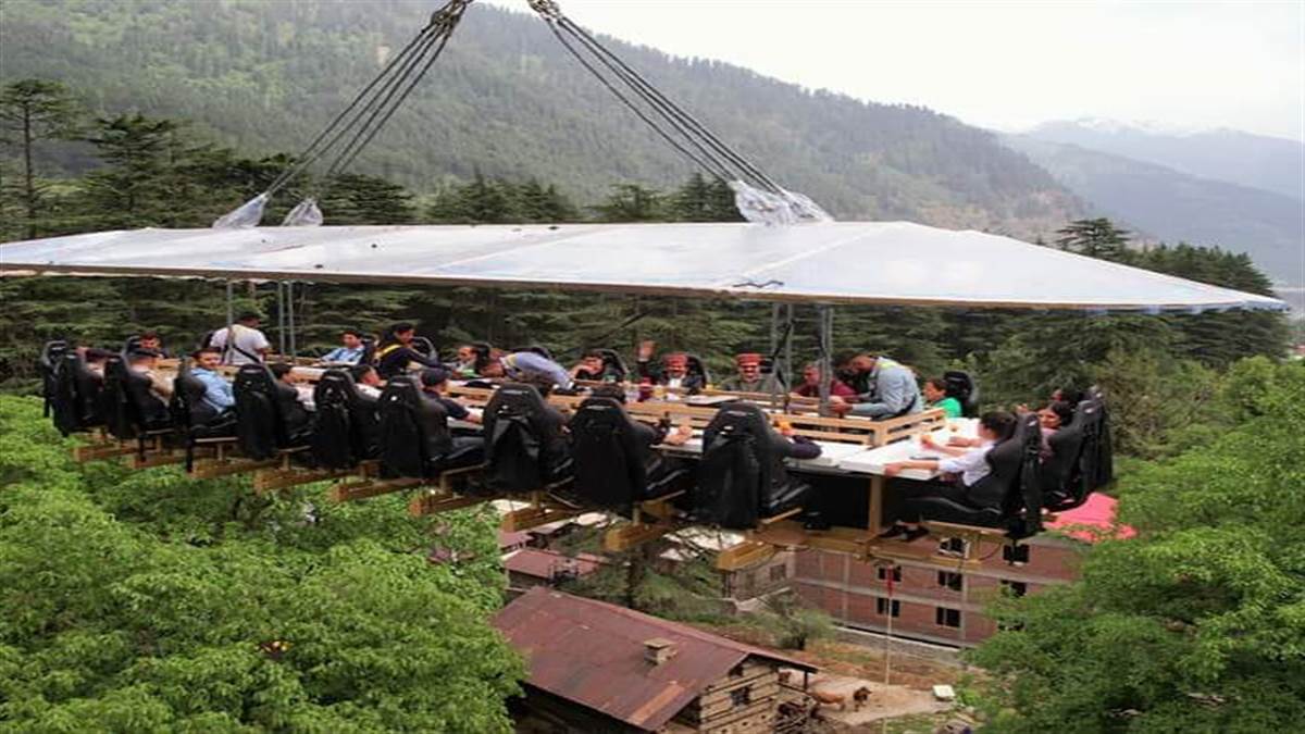 Fly Dining Restaurant: मनाली में लीजिए हवा में खाने का लुत्‍फ, 170 फीट ...
