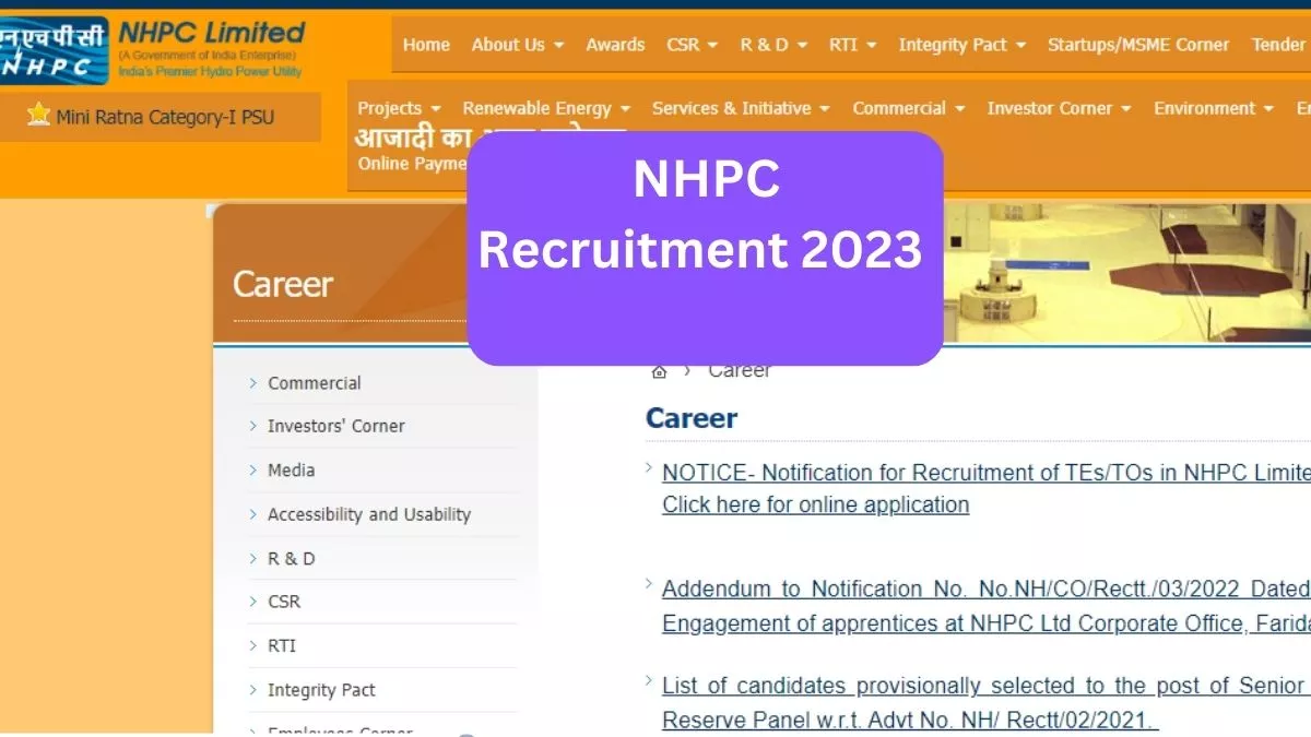 NHPC Recruitment 2023: यहां ट्रेनी इंजीनियर और ऑफिसर के पदों पर जॉब का ...