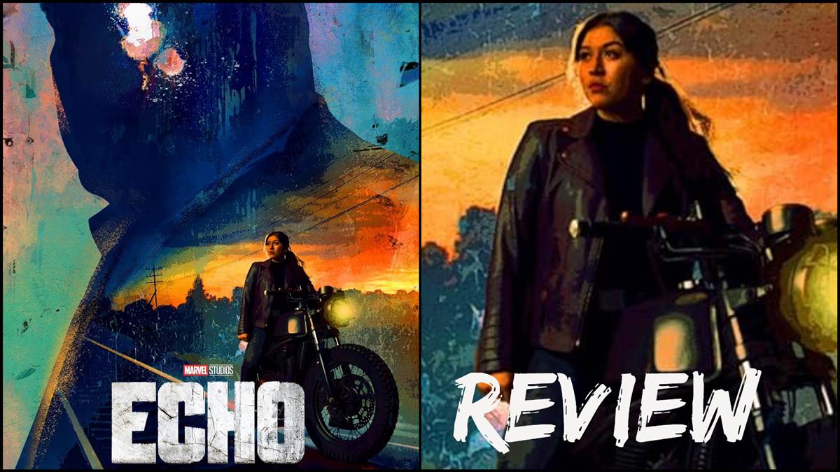 Echo Review: एक्शन-इमोशन से भरपूर है मारवल की नई सीरीज, माया लोपेज की कहानी में चौंकाता है विलेन ...