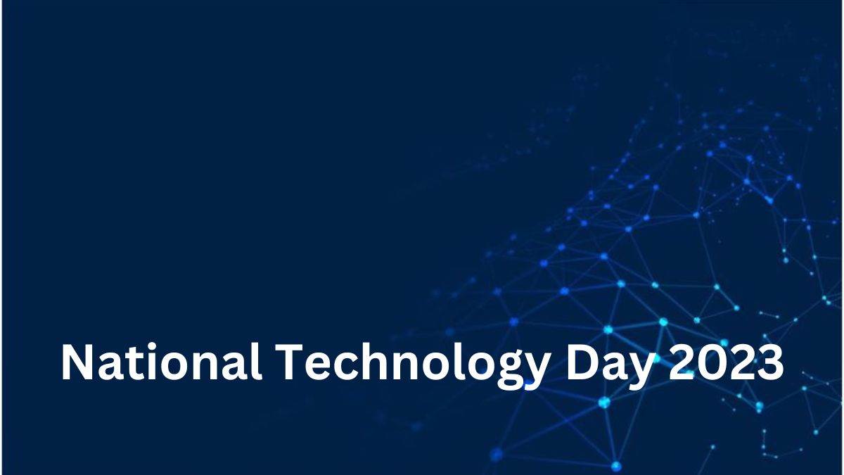 National Technology Day 2023: आज मनाया जाएगा 25वां टेक्नोलॉजी डे, इस ...