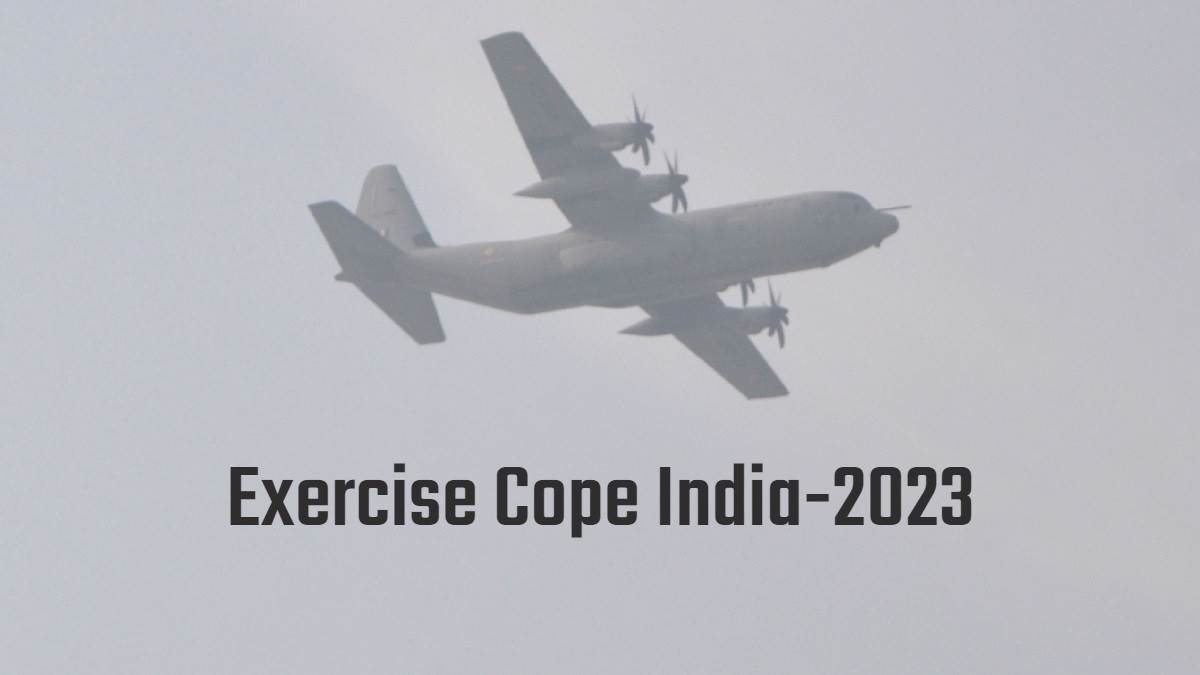 Exercise Cope India-2023: युद्धाभ्यास में परिवहन विमानों की हवाई ...