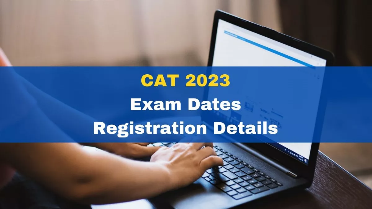 CAT Registration 2023: कुछ ही मिनटों में बंद हो जाएगी कॉमन ऐडमिशन टेस्ट ...