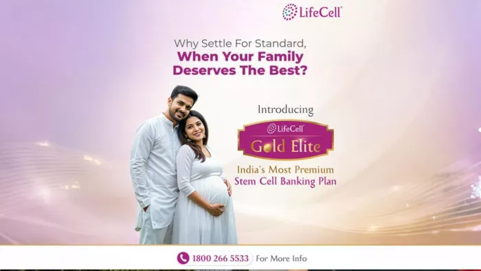 लाइफसेल ने लॉन्च किया गोल्ड एलीट – भारत की पहली समग्र स्टेम सेल बैंकिंग योजना, उन परिवारों के ...