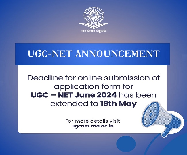 UGC NET 2024: फिर बढ़ी यूजीसी नेट जून सेशन के लिए आवेदन की तारीखें, अब ...