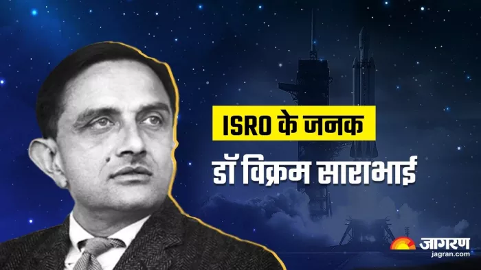 ISRO के जनक जिन्होंने देखा था 384400 किमी का सफर तय करने का सपना ...