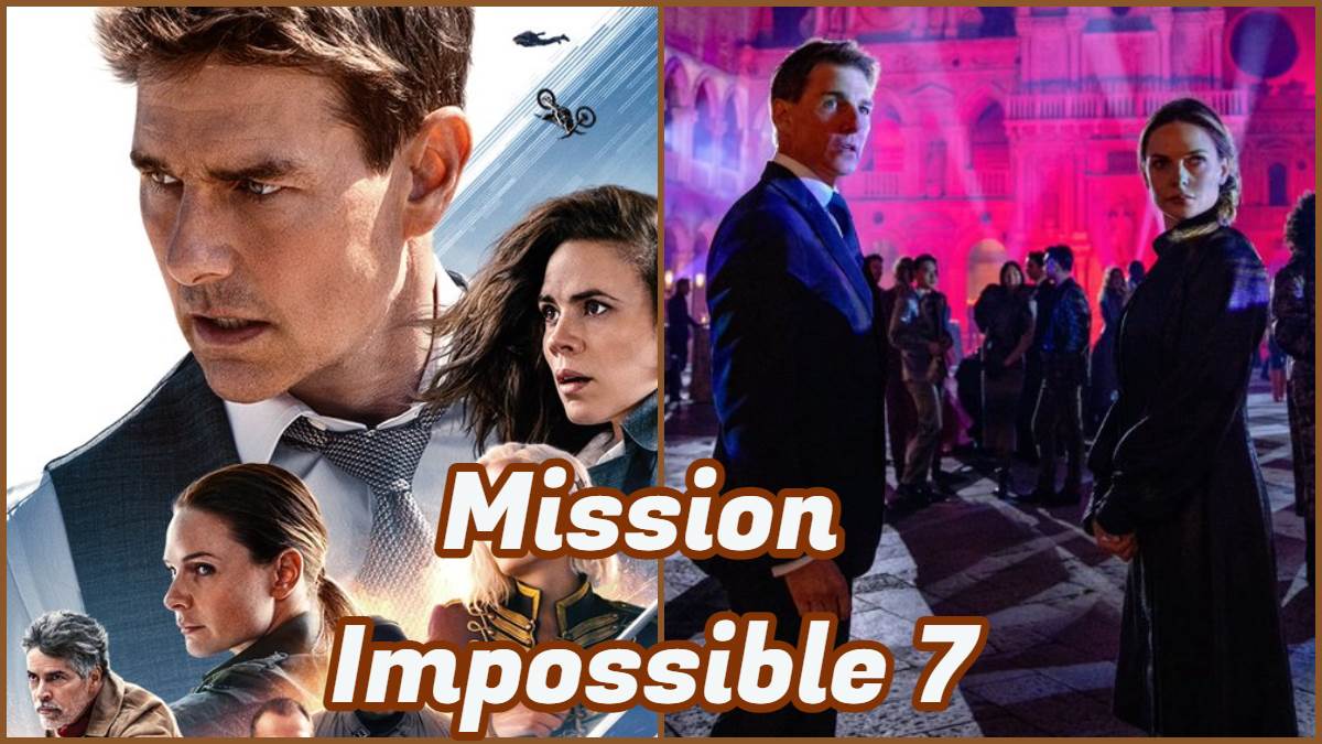 Mission Impossible 7 Trailer: नये ट्रेलर में देखिए टॉम क्रूज के कुछ और ...