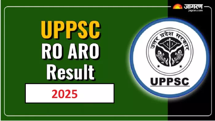 UPPSC RO ARO Result 2025 Link: यूपी आरओ एआरओ रिजल्ट PDF यहां से करें ...