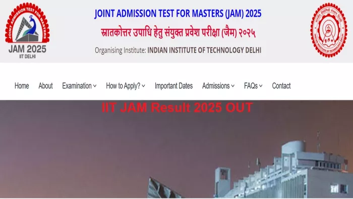 IIT JAM Result 2025: आईआईटी जैम रिजल्ट jam.iitm.ac.in पर हुआ घोषित ...