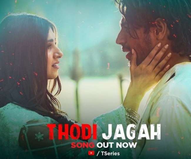 Marjaavan Song Thodi Jagah Out: अरिजीत सिंह की आवाज़ में आया फिल्म का ...