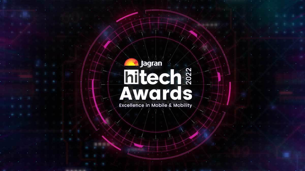 Jagran HiTech Awards 2022 का चौथा संस्करण जल्द हो रहा है शुरू, दिग्गजों को किया जाएगा सम्मानित ...