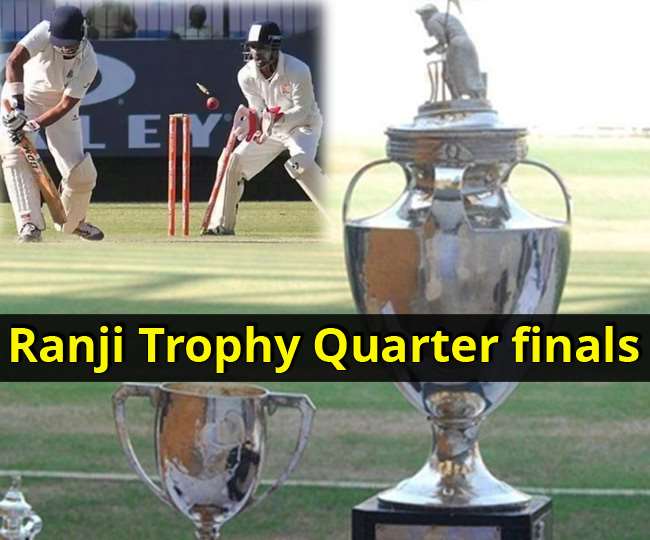 रणजी ट्रॉफी के क्वार्टर फाइनल मुकाबले शुरू, जानिए किसके सामने है कौन सी ...