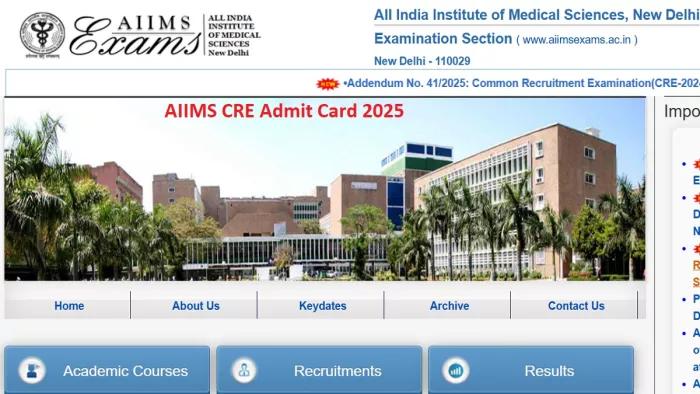 AIIMS CRE Admit Card 2025: एम्स कॉमन रिक्रूटमेंट एग्जामिनेशन के लिए ...