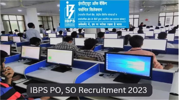 IBPS PO, SO 2023: आज ही करें आईबीपीएस पीओ, एसओ परीक्षाओं के लिए अप्लाई ...