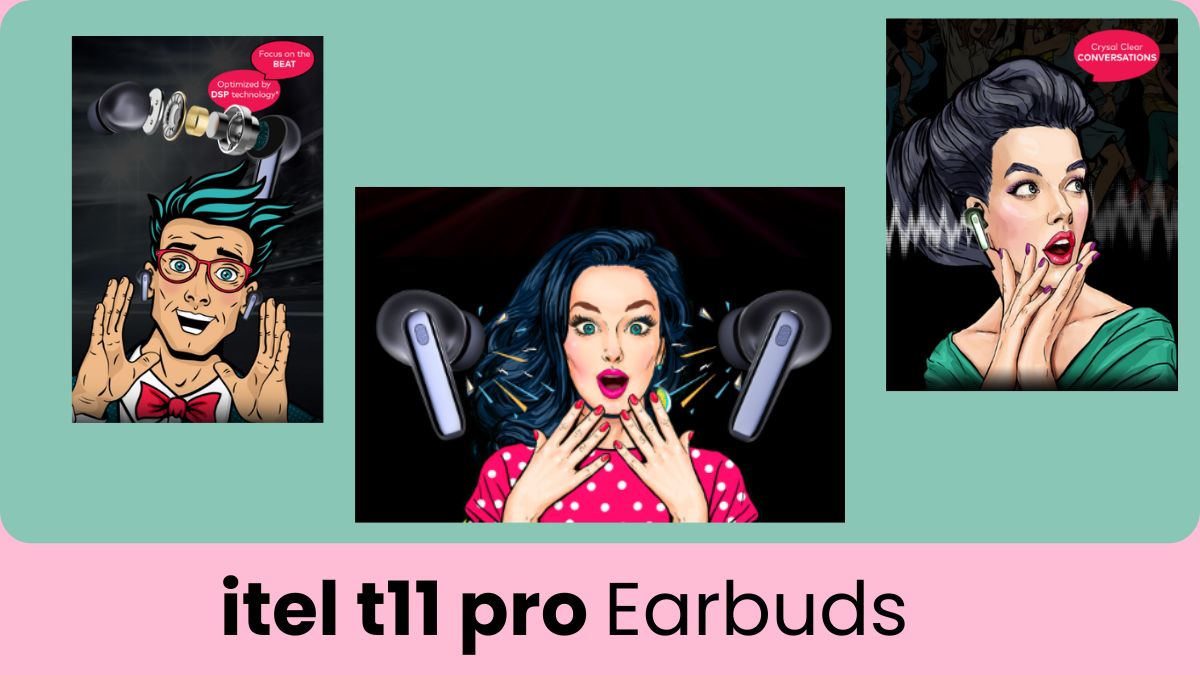 itel t11 pro: 10 मिनट की चार्जिंग पर 2 घंटे चलेंगे ये तगड़े ईयरबड्स, इस ...