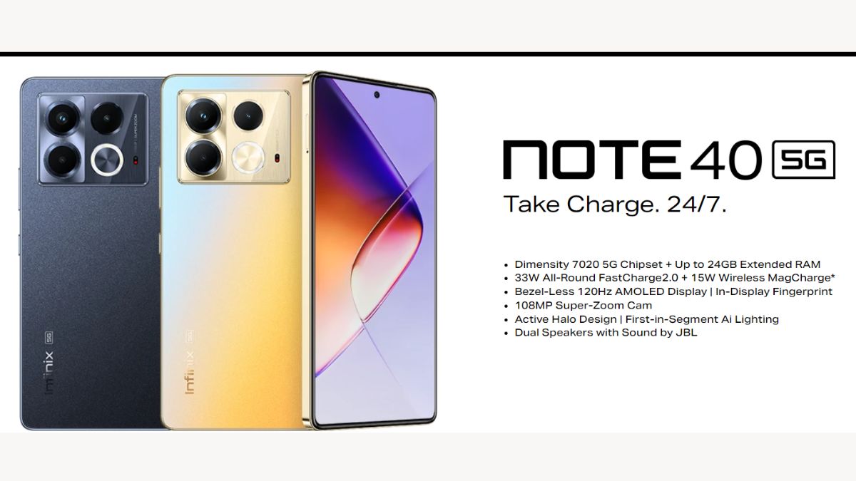 Infinix Note 40 5G भारत में हुआ लॉन्च, वायरलेस चार्जिंग सपोर्ट के साथ ...