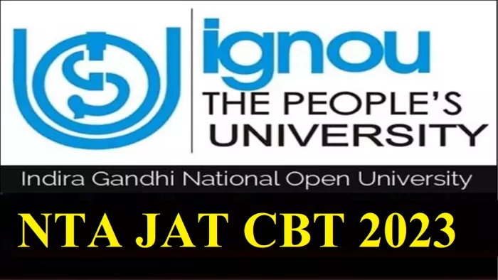 IGNOU JAT Exam Date 2023: 31 जुलाई को होगी इग्नू जूनियर असिस्टेंट-कम ...