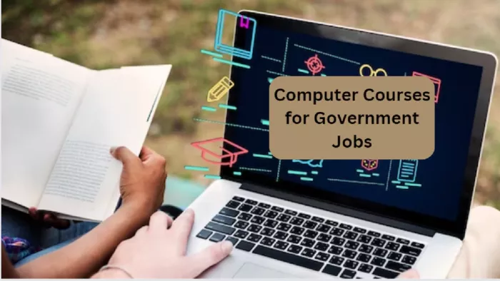 Computer Courses for Government Jobs: सरकारी नौकरी के लिए कौन से ...