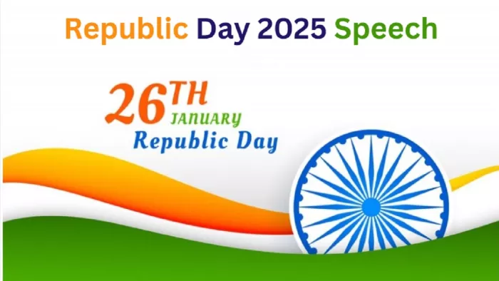 Republic Day 2025 Speech: गणतंत्र दिवस पर दें ये शानदार भाषण, तालियों ...