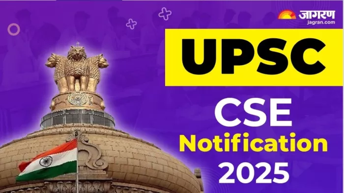 UPSC CSE Notification Out: सिविल सेवा परीक्षा का नोटिफिकेशन जारी, 11 ...