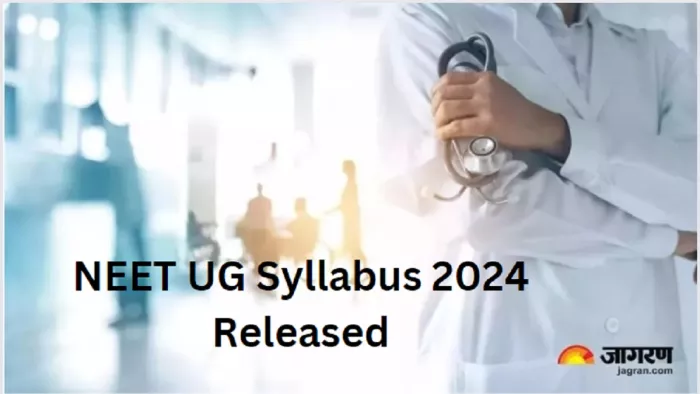 NEET UG Syllabus 2024 Released: मेडिकल प्रवेश परीक्षा नीट यूजी के लिए रिवाइज्ड सिलेबस जारी, ये ...