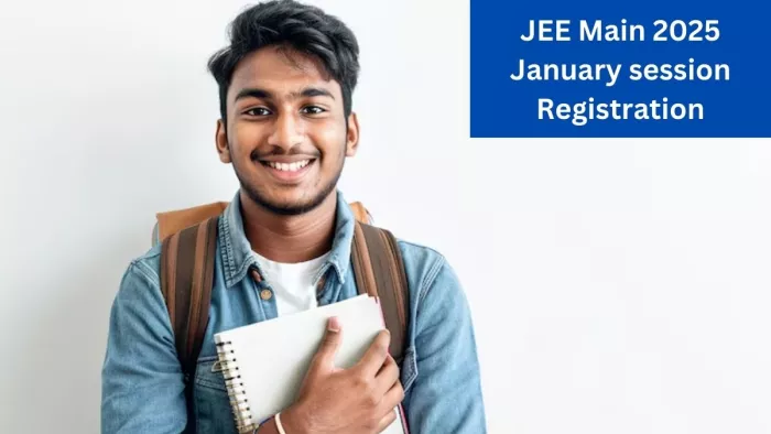 JEE Main 2025 Registration: देश के टॉप कॉलेज से करना है बीटेक तो तुरंत ...