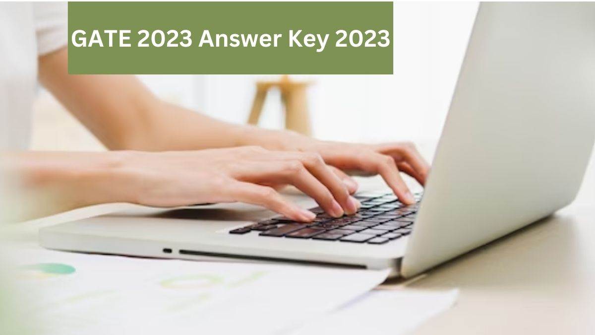 GATE 2023 Answer Key: आईआईटी कानपुर 16 मार्च को जारी करेगा गेट रिजल्ट ... GATE 2023 Answer Key: आईआईटी कानपुर 16 मार्च को जारी करेगा गेट रिजल्ट ...