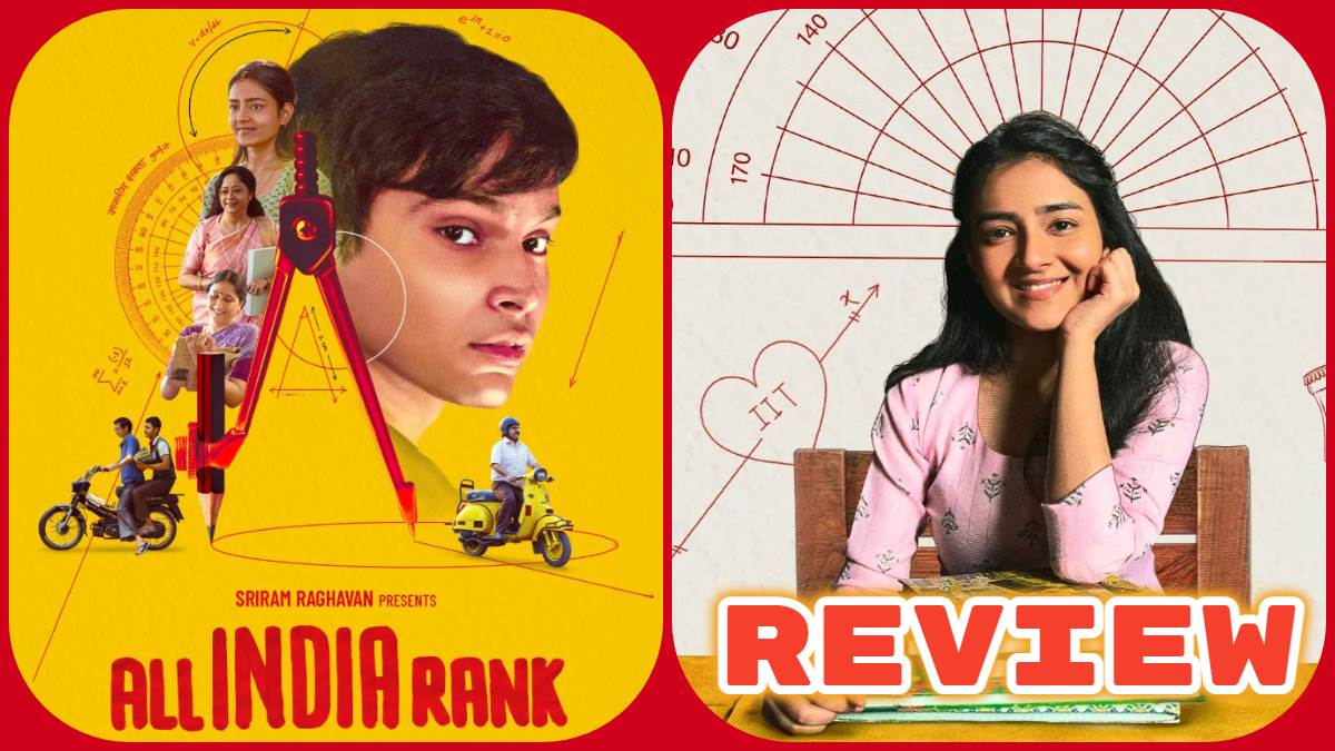 All India Rank Review: वही बासी कहानी... पिता की हसरतें, मां का लाड और ...