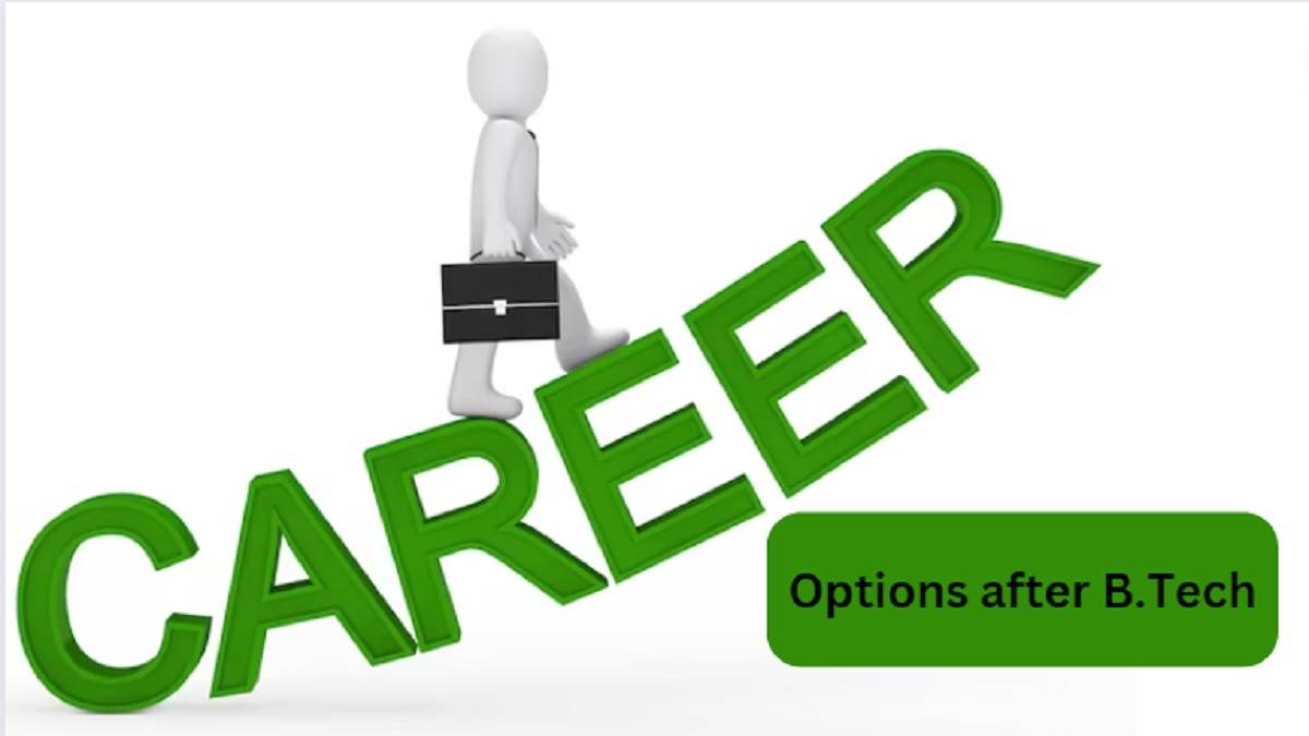 Career Options after BTech: बीटेक के बाद अपनाएं यह करियर विकल्प, लाखों ... Career Options after BTech: बीटेक के बाद अपनाएं यह करियर विकल्प, लाखों ...