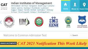 IIM CAT 2023: इस हफ्ते आ सकता है कॉमन ऐडमिशन टेस्ट का Notification, ये ...
