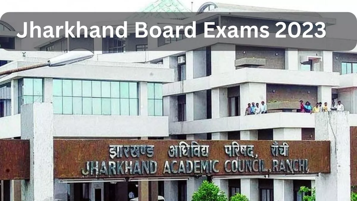 Jharkhand Board Exams 2023: मार्च में हाेंगी मैट्रिक व इंटर की ...