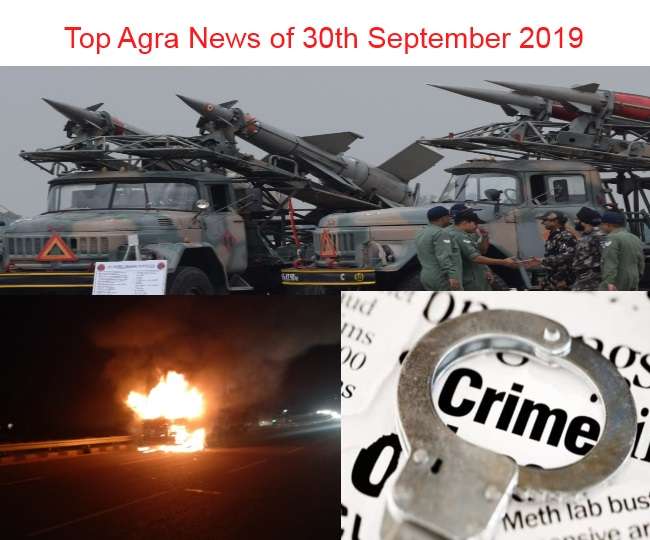 Top Agra News of the Day 30th September 2019 एयरफोर्स जवानों की जांबाजी ...